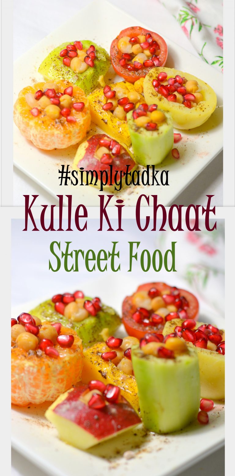 Kulle Ki Chaat | Fruit Chaat | Delhi Chaat | Simply Tadka